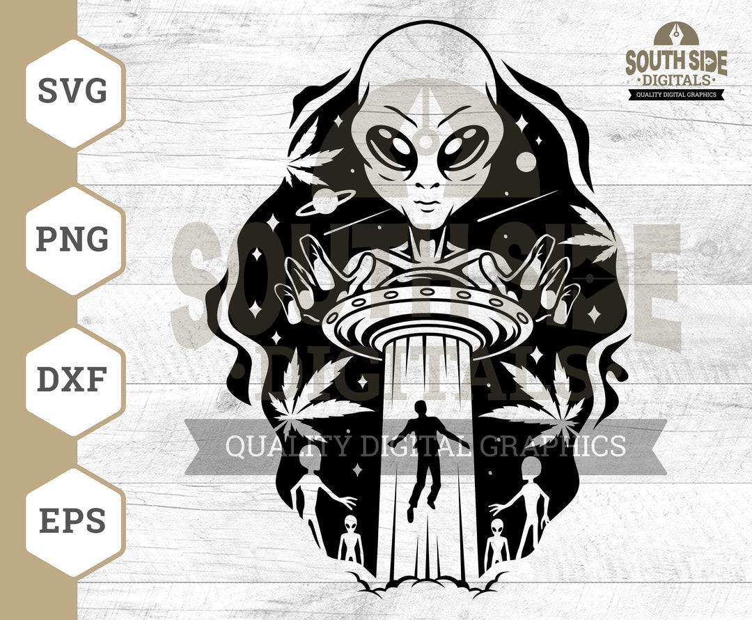 Alien Smoking SVG File Alien Weed Svg High Alien Svg Weed - Etsy