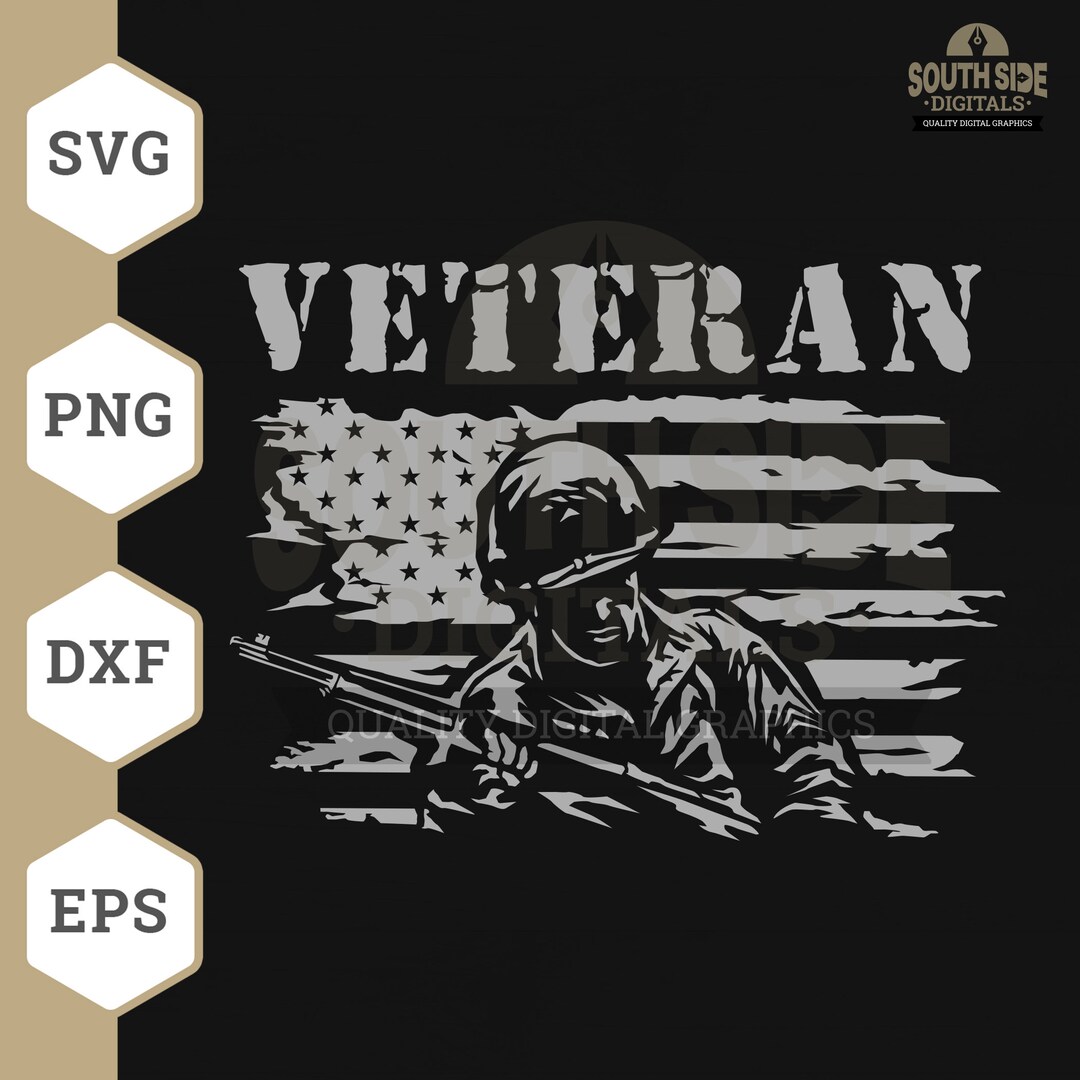 US Veteran SVG File, American Veteran Svg, Veteran Soldiers Svg, US ...