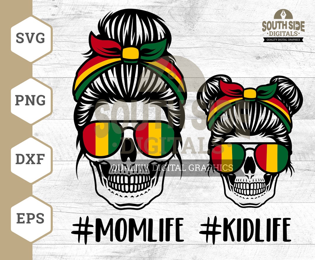 Mom Life Kid Life Svg, Mom Life Svg, Kid Life Svg, Reggae Mom Kid Svg ...
