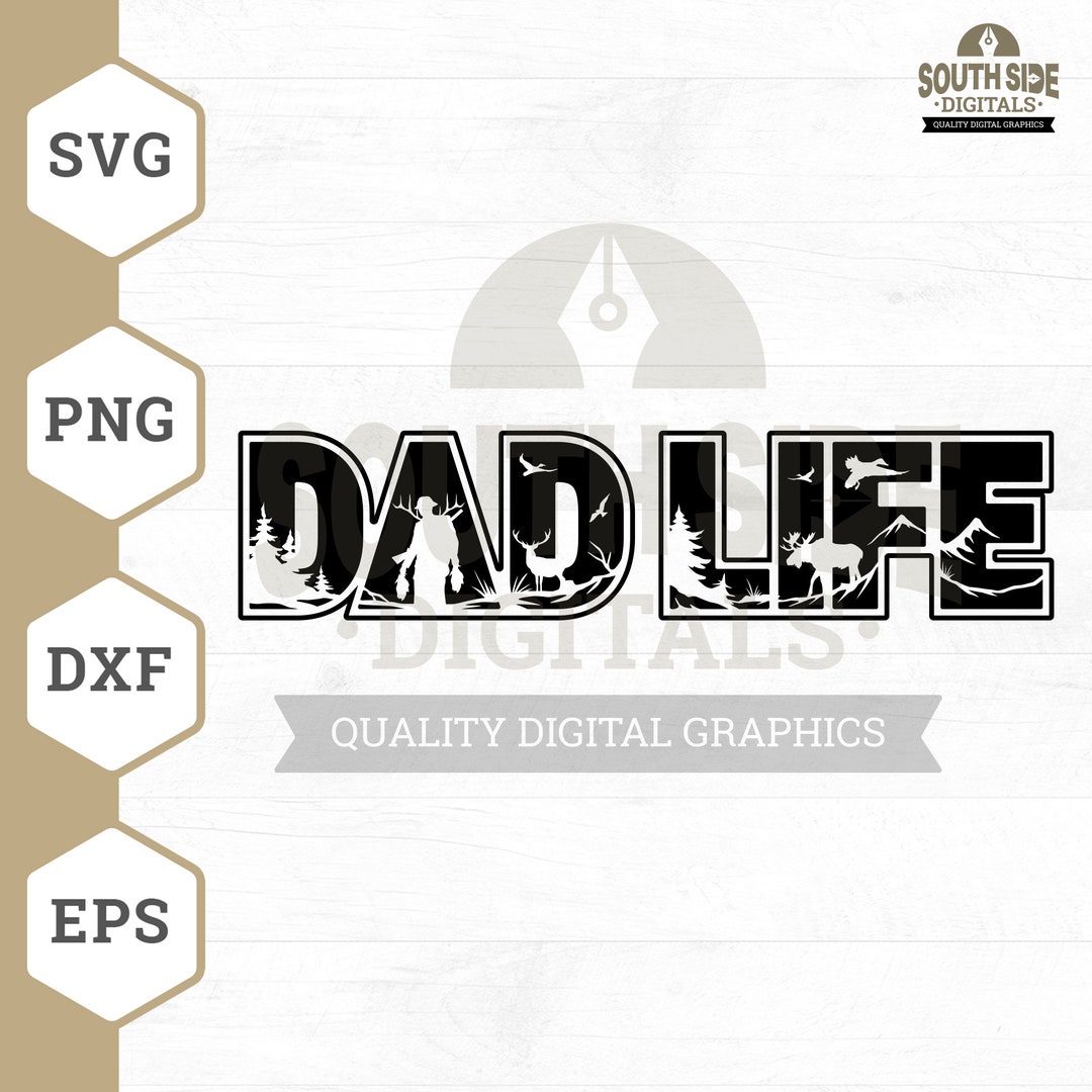 Hunting Dad Svg, Dad Life Svg, Hunter Svg, Dad Life Png, Hunting Dad ...