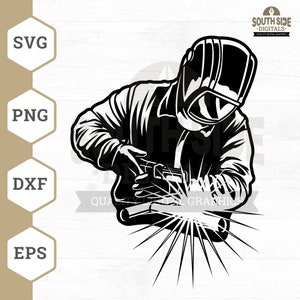 Welder SVG File, Welder Life Svg, Welding Steel, Steel Welder Svg ...
