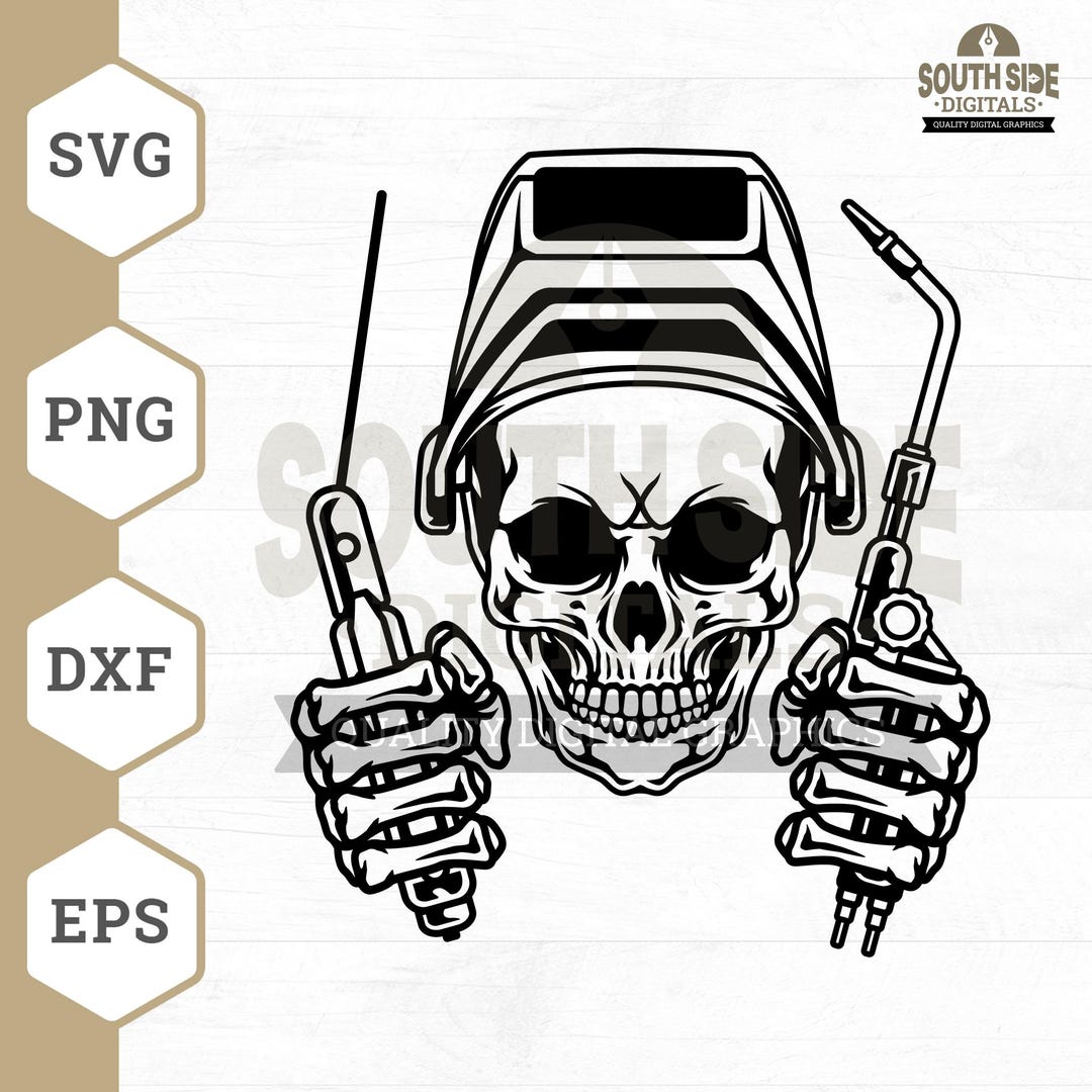 Skull Welder Svg, Welder Svg, Skull Svg, Skull Welder Shirt, Skull ...