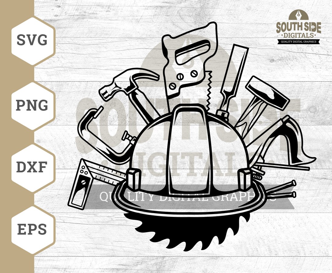 Carpenter Tools SVG File, Carpenter Svg, Carpentry Tools Svg, Carpentry ...