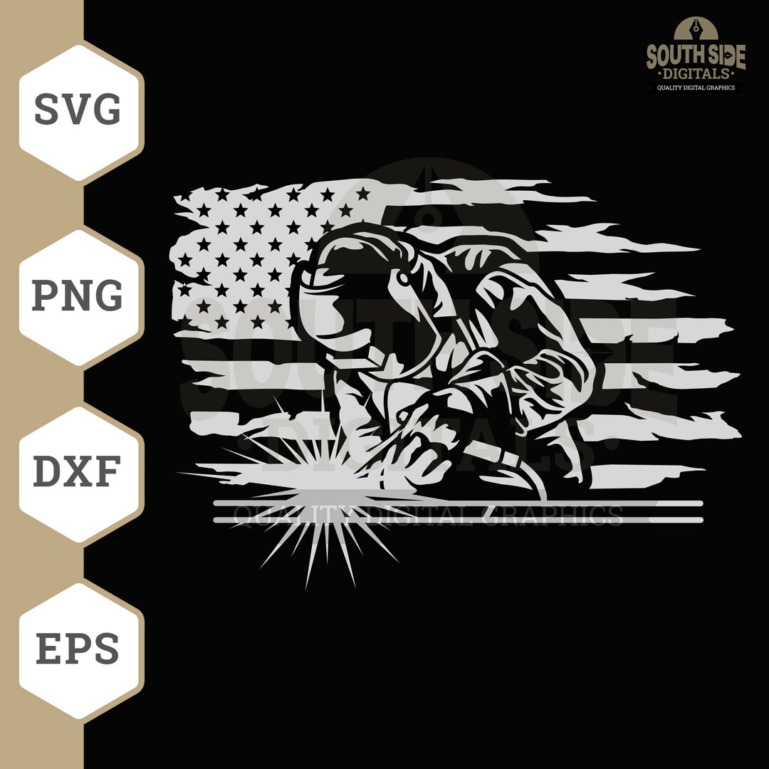 US Welder SVG File, Welder Dad Svg, American Welder Svg, Welder Shirt ...
