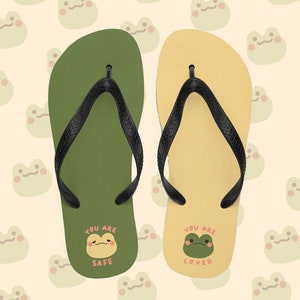 You Are Safe You Are Loved Froggy Cute Frog Flip-flops - Etsy