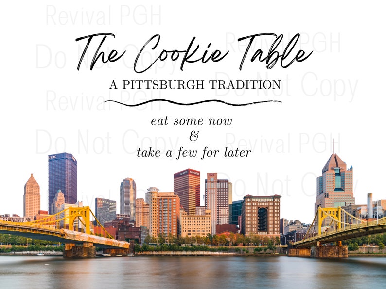 Pittsburgh Cookie Table Tradition Wedding Sign - Etsy