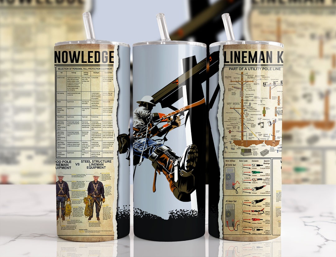 Lineman Knowledge Sublimation Designs Downloads - 20oz Skinny Tumbler ...