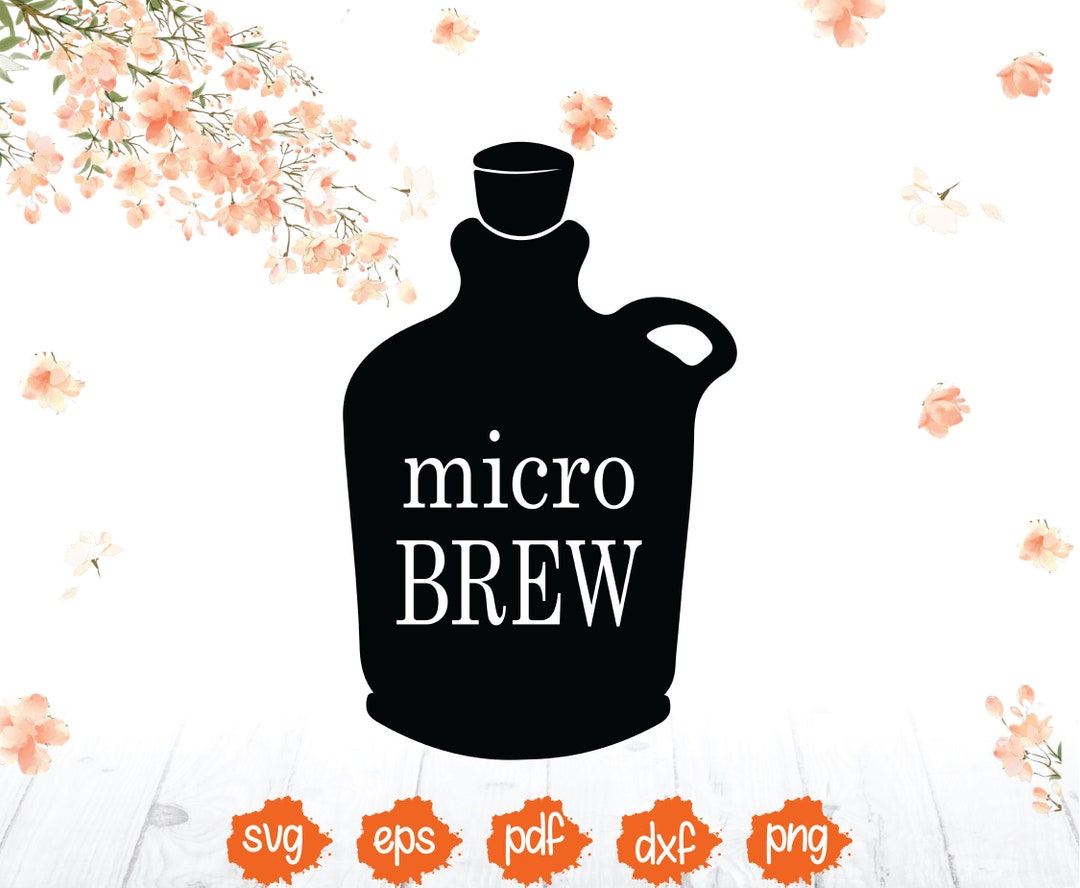 Micro Brew SVG, Locally Brewed Cricut, Locally Brewed Svg, Beer Svg ...