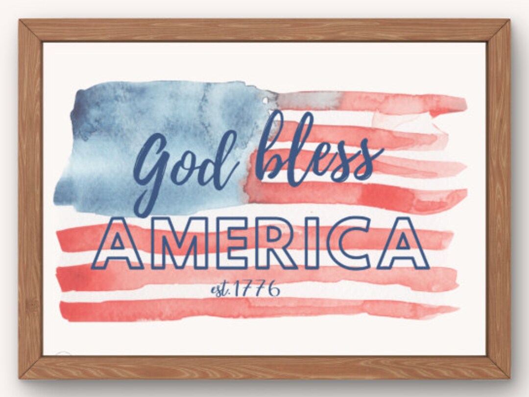 God Bless America Flag Printable | Patriotic Decor Printable - Etsy