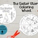 The Easter Story Coloring Wheel Easter Spinner Wheel, Easter Craft ...