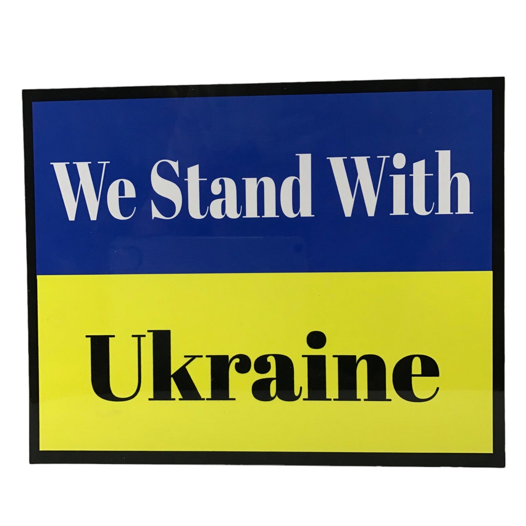 We Stand With Ukraine Sign - Etsy