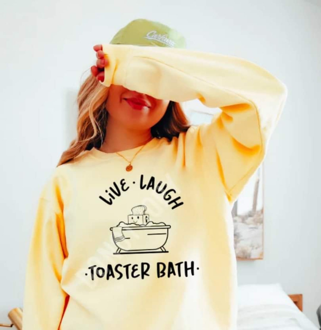 Live, Laugh, Toaster Bath Funny Graphic Shirt - Etsy