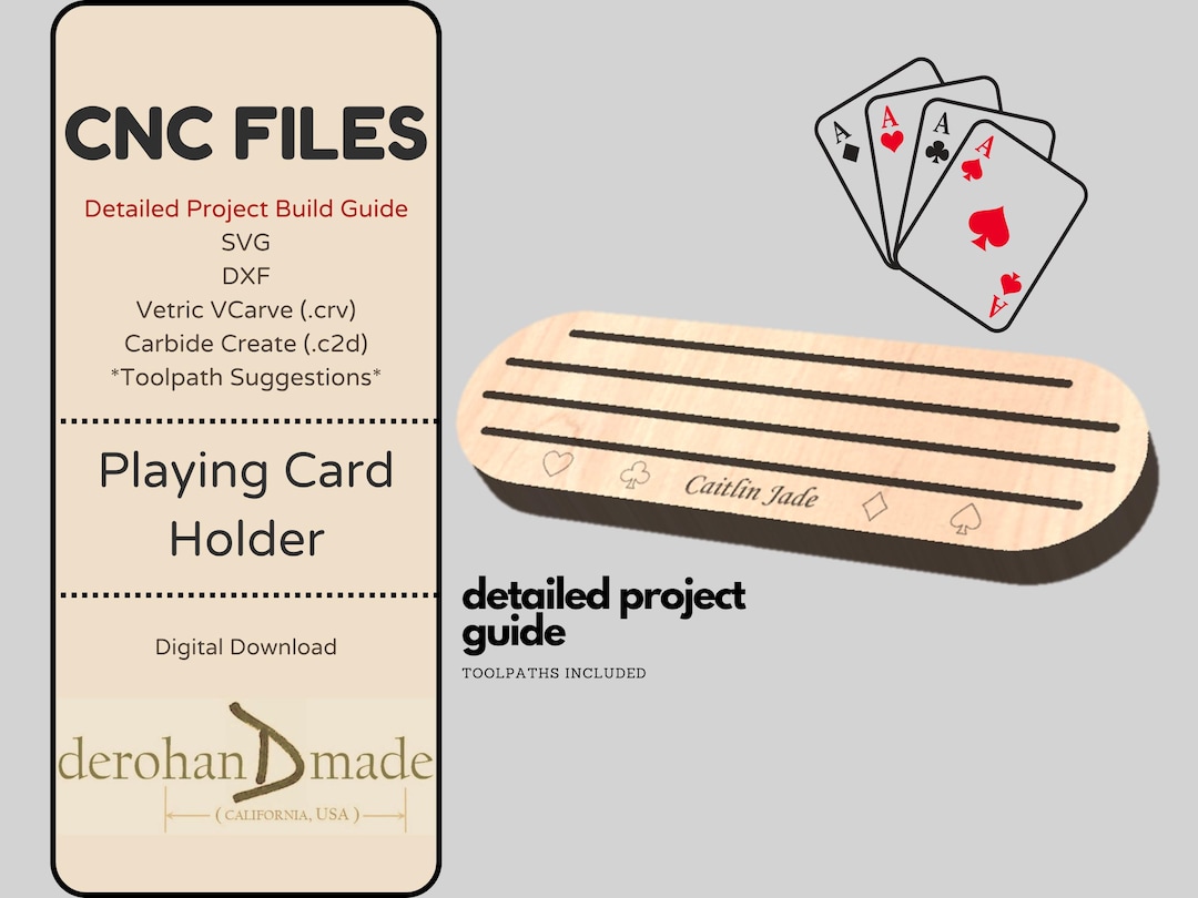 CNC Files - Playing Card Holder - Detailed Build File, Toolpaths, .svg ...