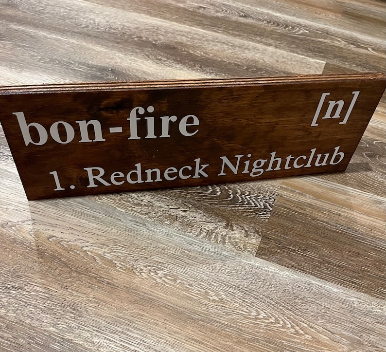Bonfire Sign Redneck Night Club Cabin Sign Camp Sign - Etsy