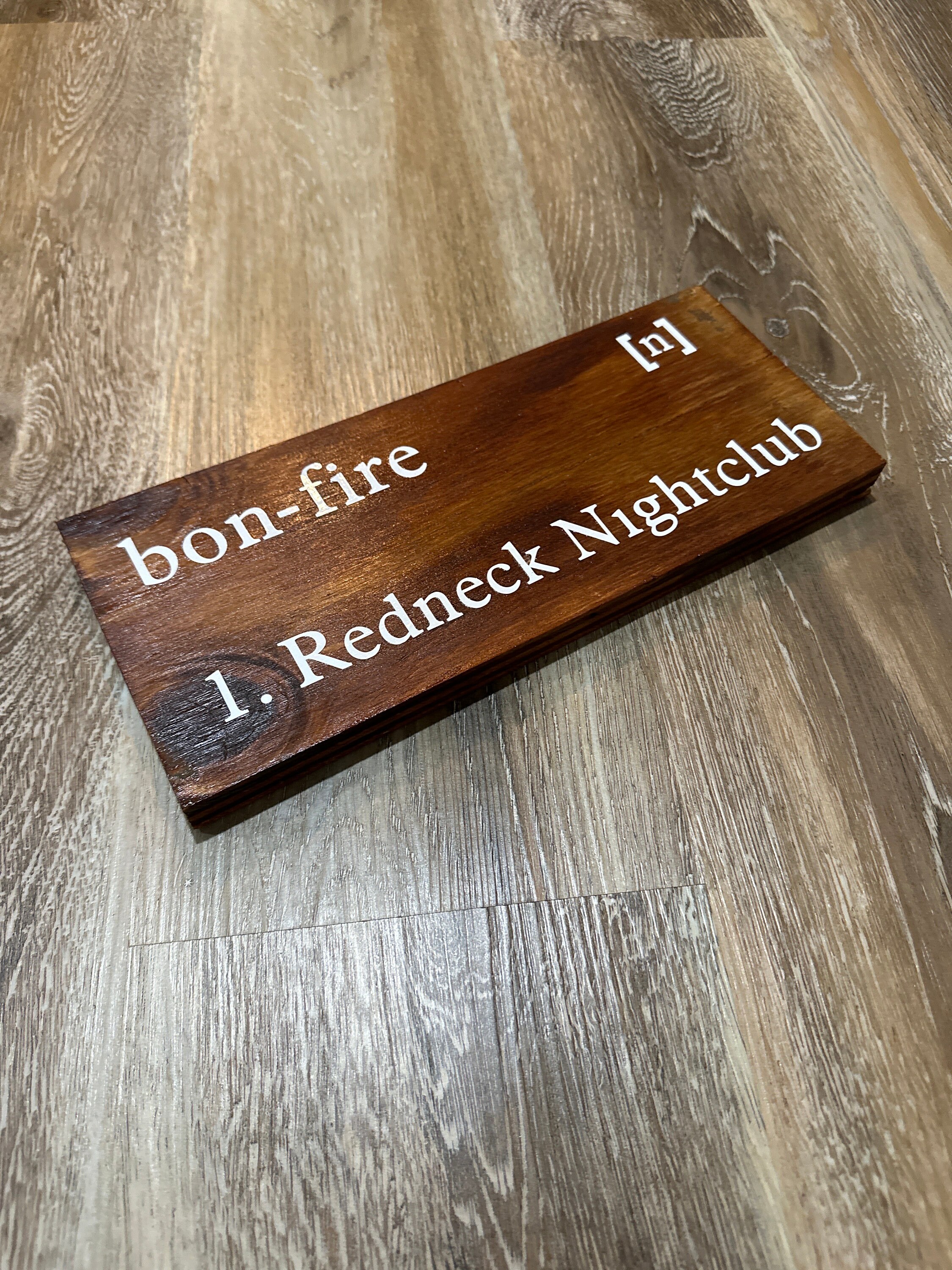 Bonfire Sign Redneck Night Club Cabin Sign Camp Sign - Etsy