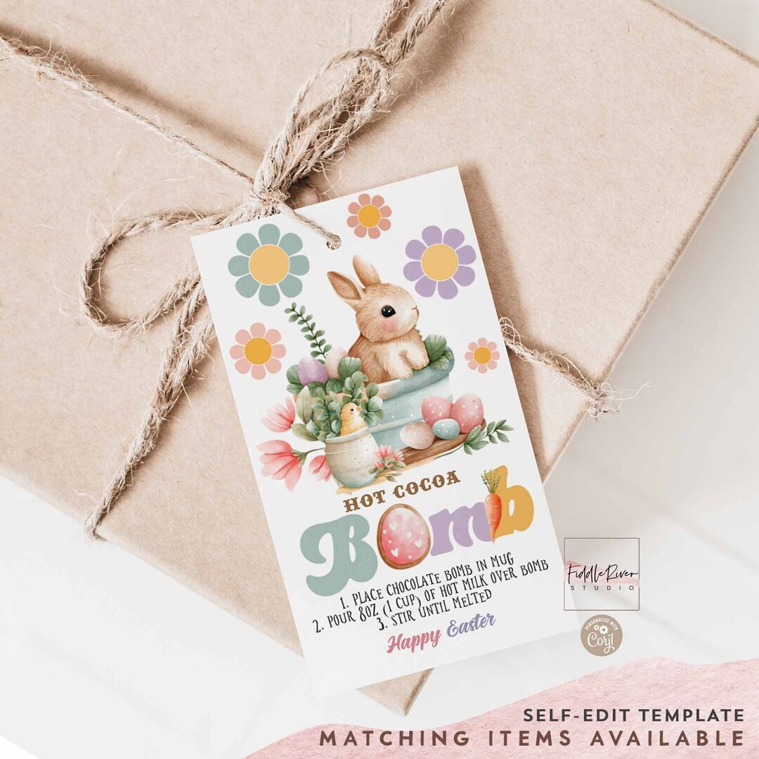 Editable Easter Bunny Hot Chocolate Bomb Hot Cocoa Coffee Bomb Gift Tag ...