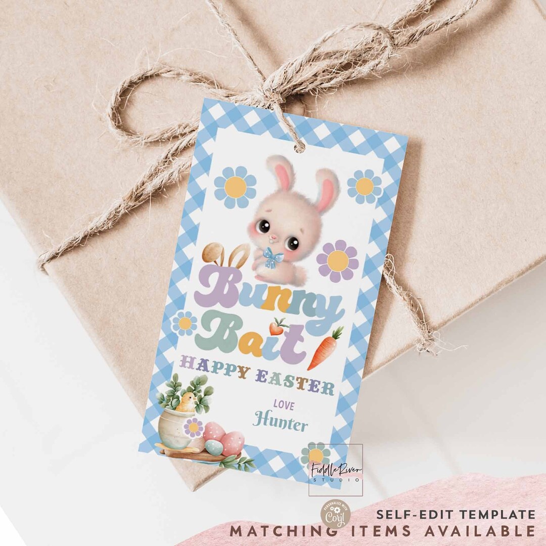 Editable Easter Bunny Bait Gift Tag Easter Candy Treat Tags Easter ...