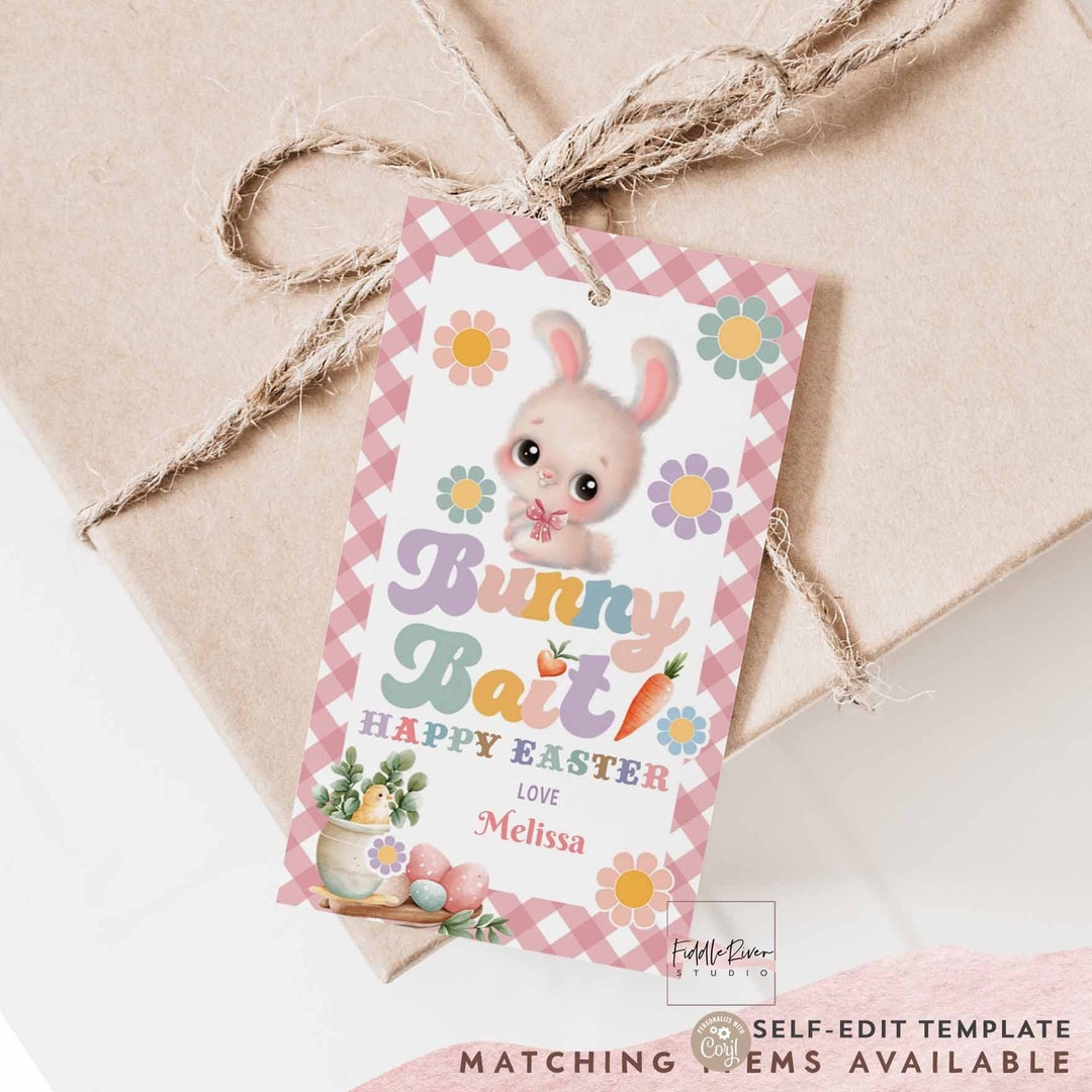 Editable Easter Bunny Bait Gift Tag Easter Candy Treat Tags Easter ...