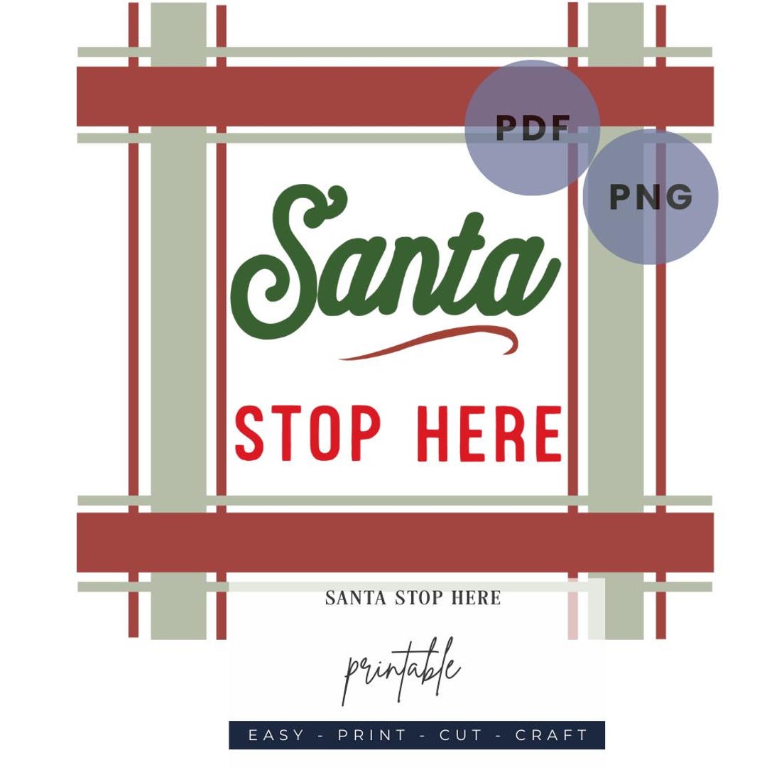 Santa Stop Here Printable, Merry Christmas PNG, Merry Christmas PDF ...