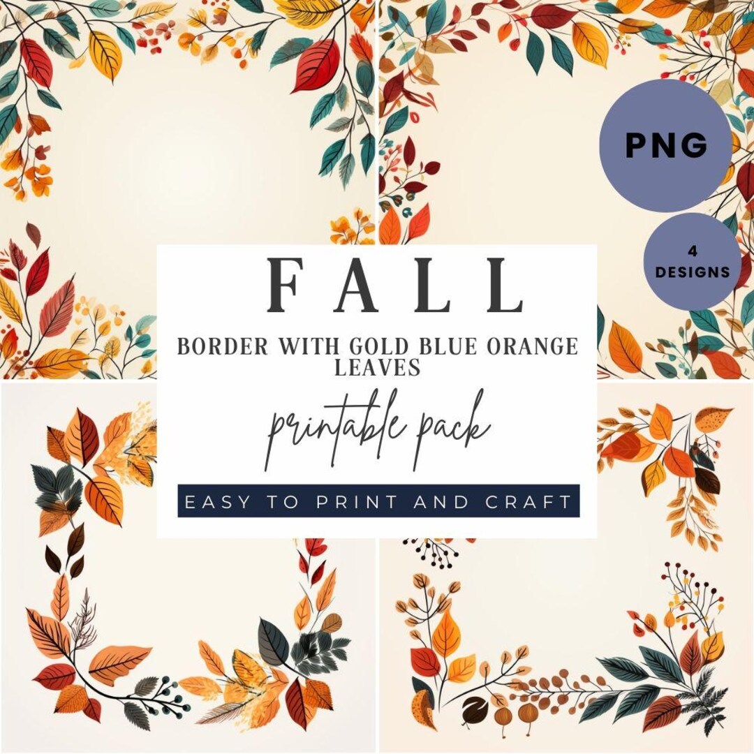 Border With Gold Blue Orange Leaves Printable Bundle, Fall Background ...