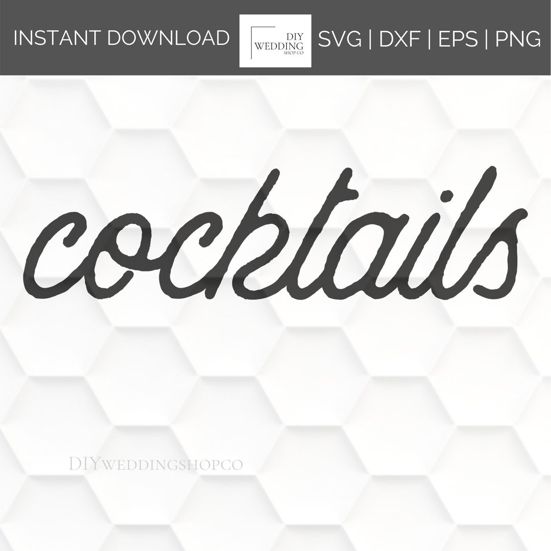 Cocktails Svg, Vintage Wedding Sign Drink Bar Cut File, Groomsmen Gift ...