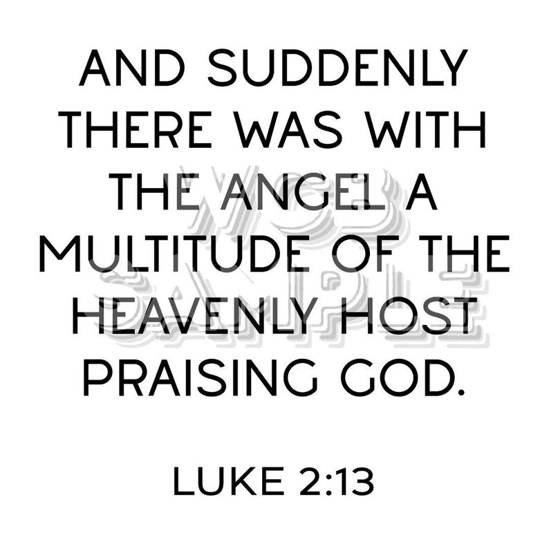 Bible Verse Digital Download, Luke 2:13, Christmas Printable, DXF, SVG ...