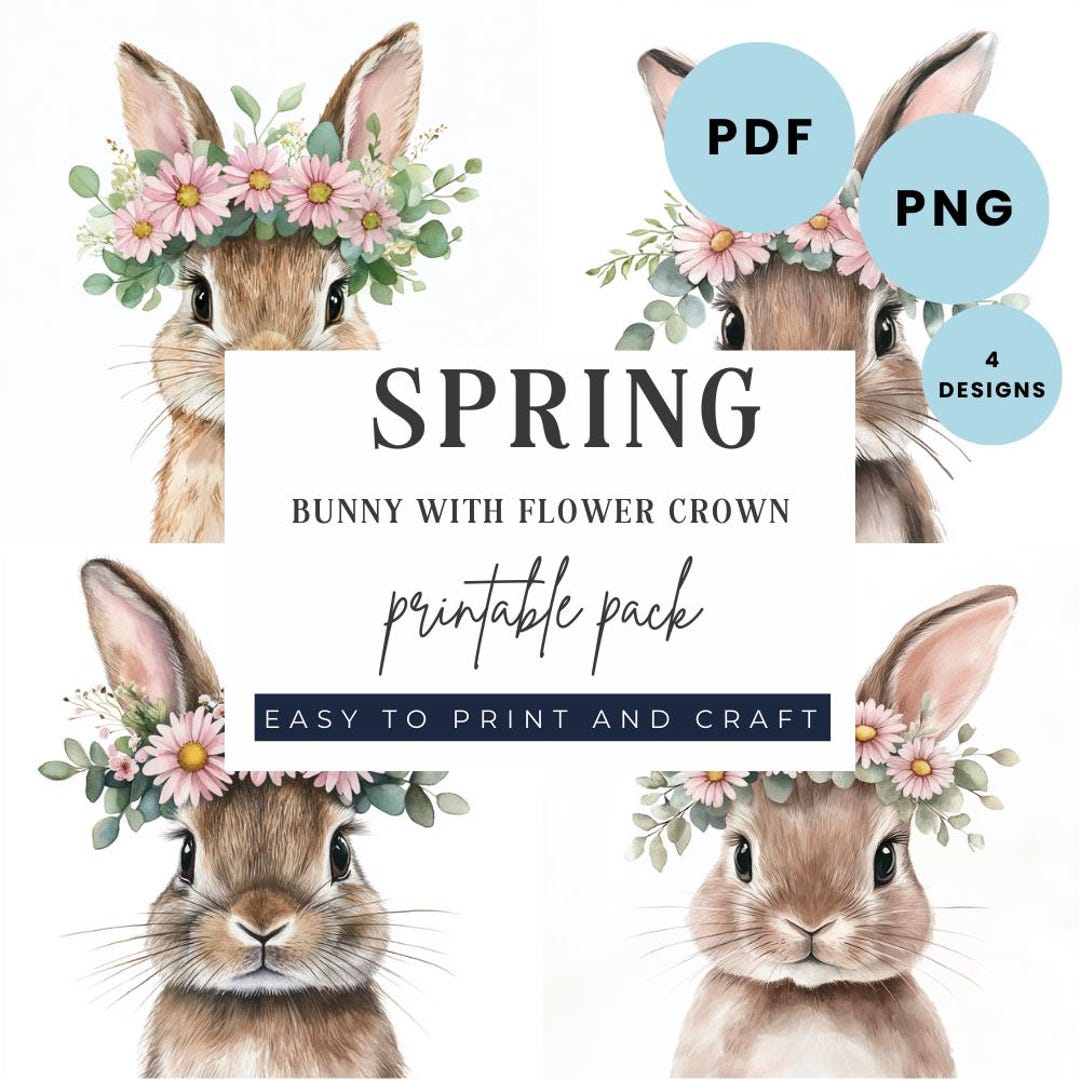 Bunny With Flower Crown Printable Bundle, Spring Printable, Spring ...