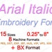 Arial Italic Embroidery Font, Pe Font for Embroidery, Arial BX Font ...