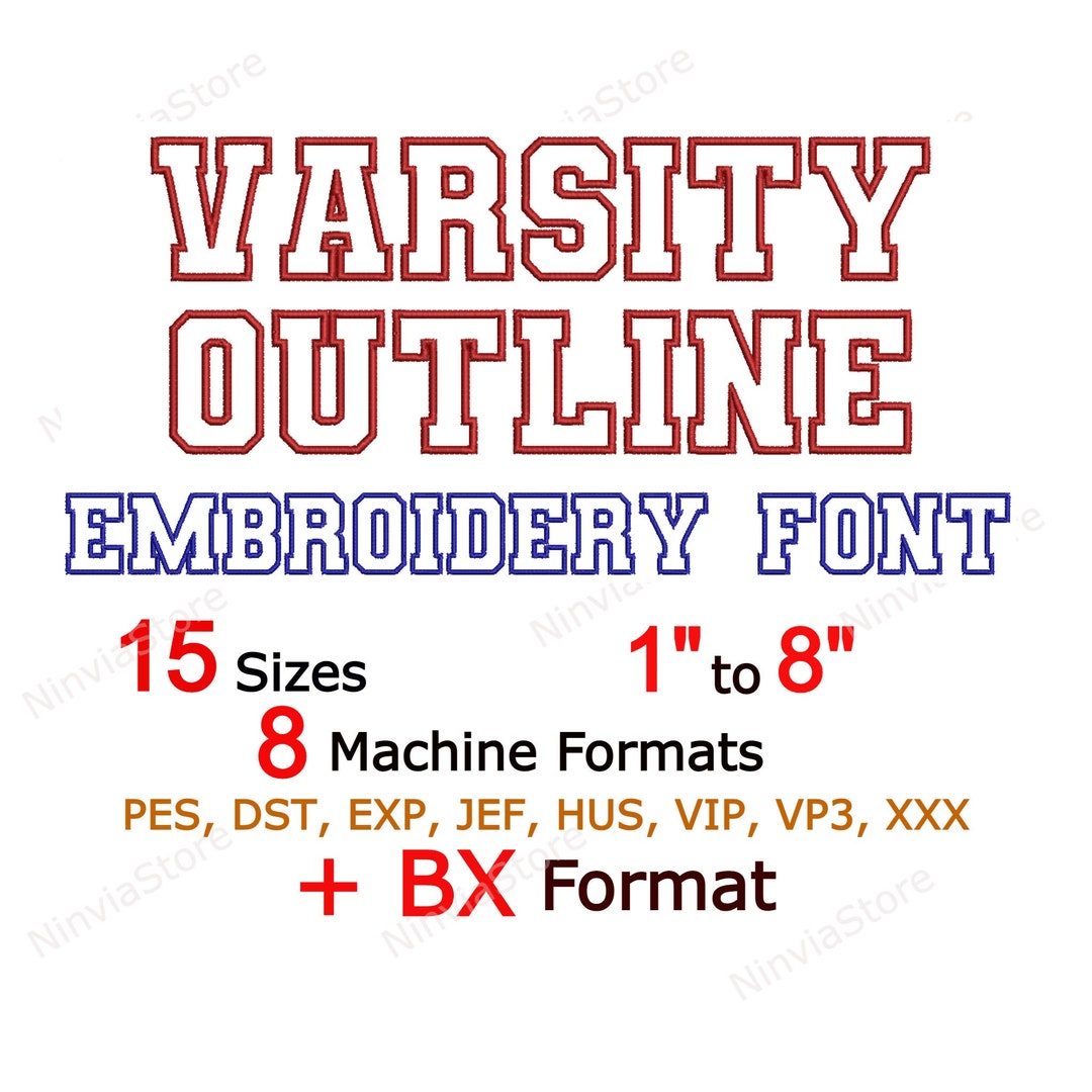 Varsity Outline Embroidery Font BX, Alphabet Machine Embroidery Design ...