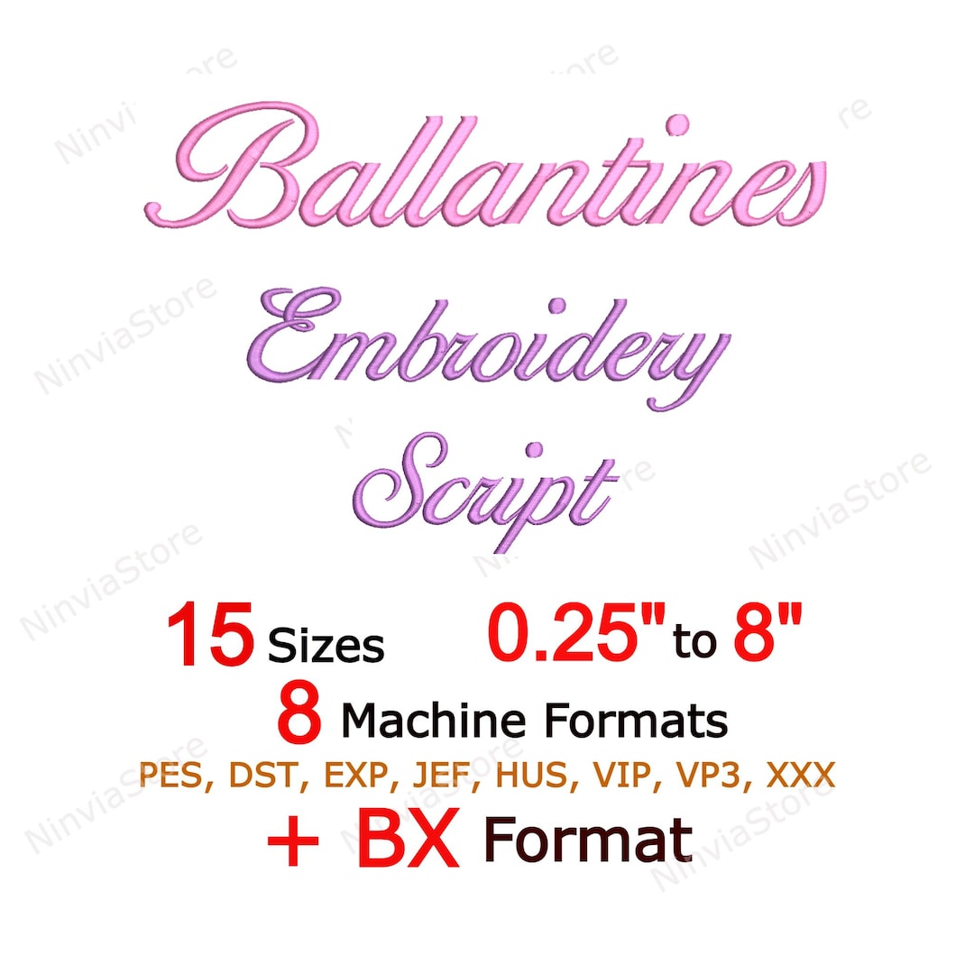 Ballantines Script Embroidery Font, PES Monogram Font, Pe Font, BX Font ...