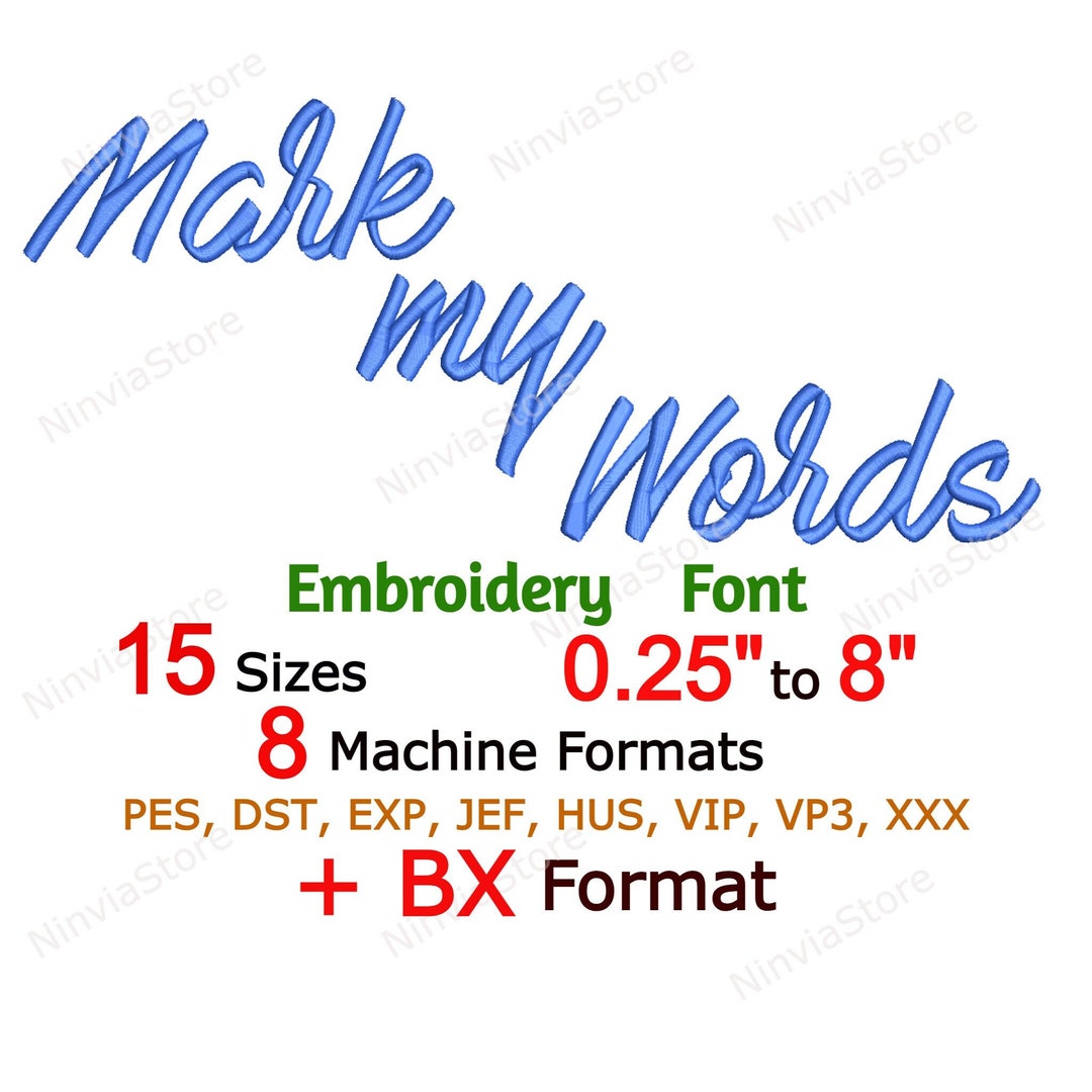 Mark My Words Script Embroidery Font, Cursive Font Pe, PES Monogram ...