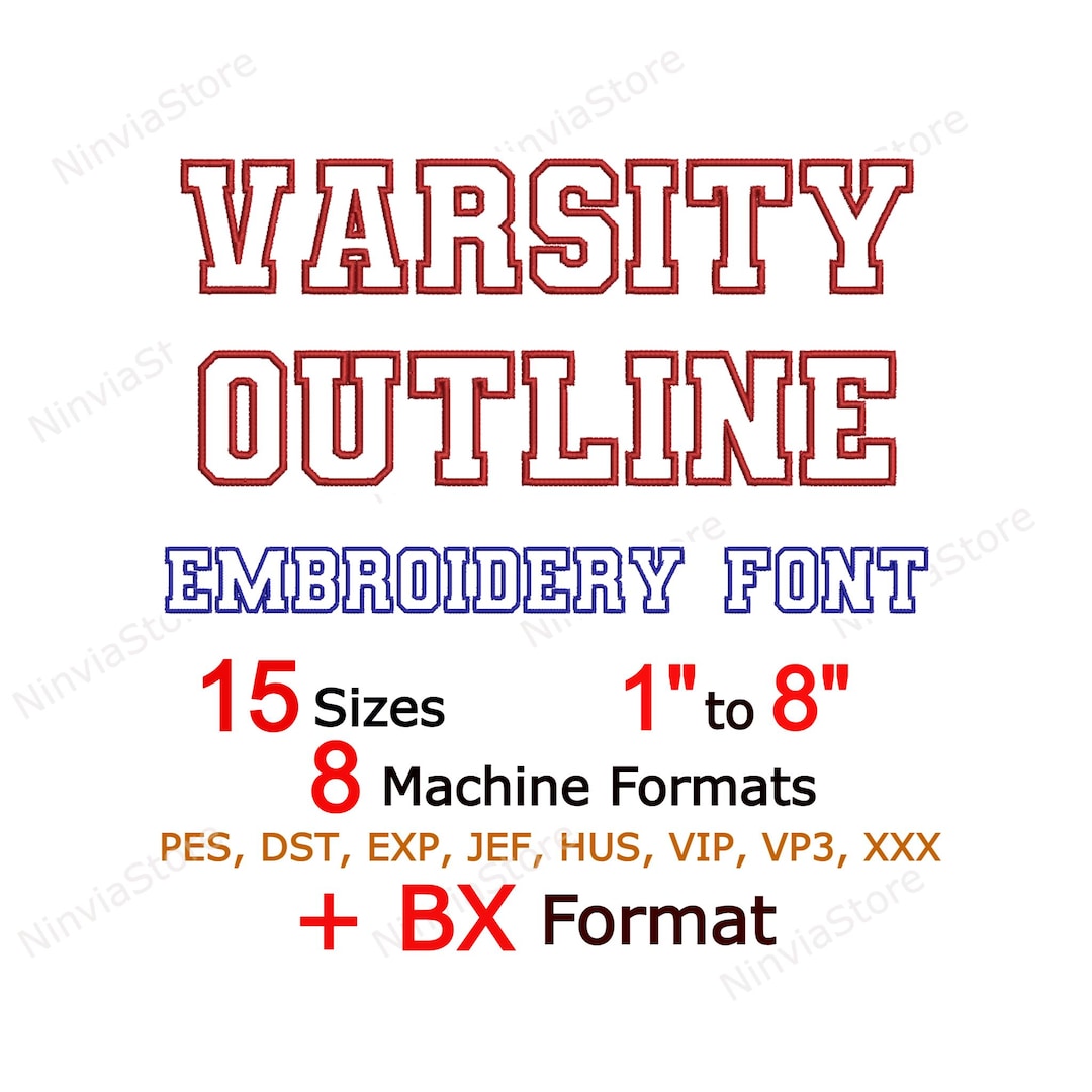 Varsity Outline Embroidery Font BX, Alphabet Machine Embroidery Design ...