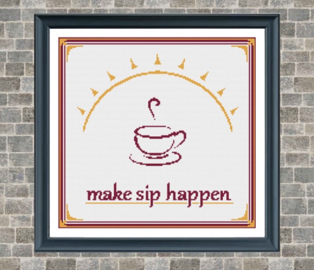 Make Sip Happen Cross Stitch PDF Pattern - Etsy