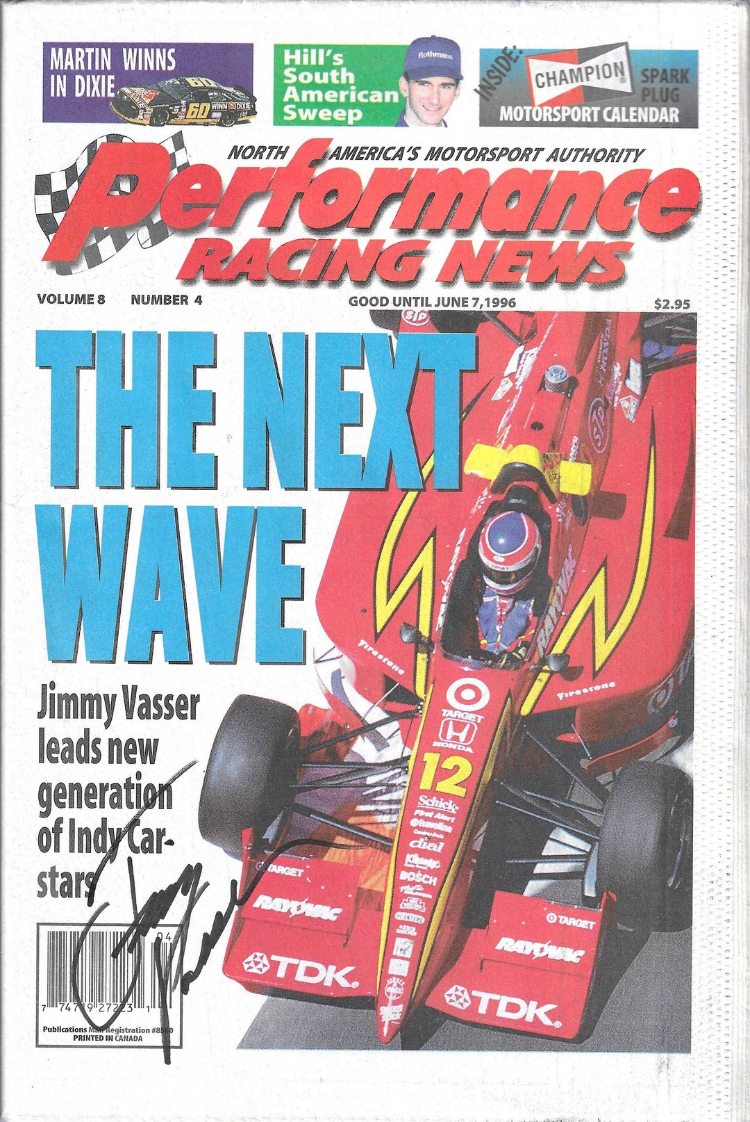 Jimmy Vasser, Signed Complete Performance Racing News Magazine, June ...
