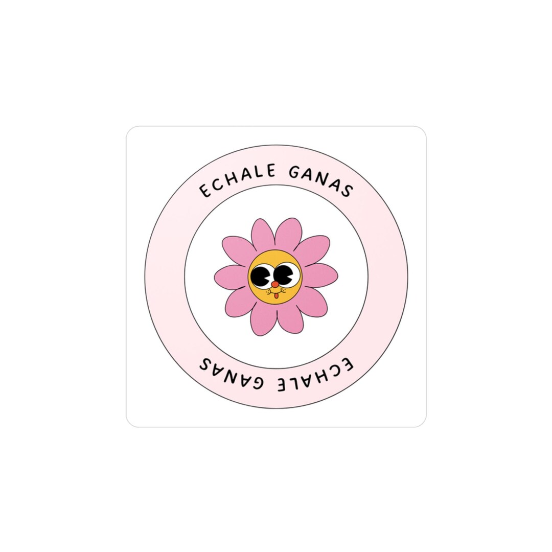 Echale Ganas Sticker - Etsy