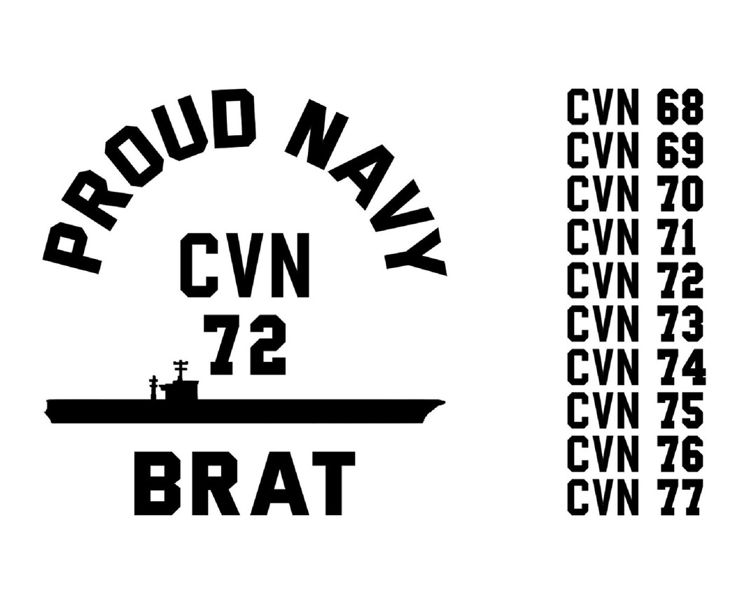 Proud Navy Brat CVN 68-CVN 77, Nimitz Class Carriers, Vinyl Decal for ...