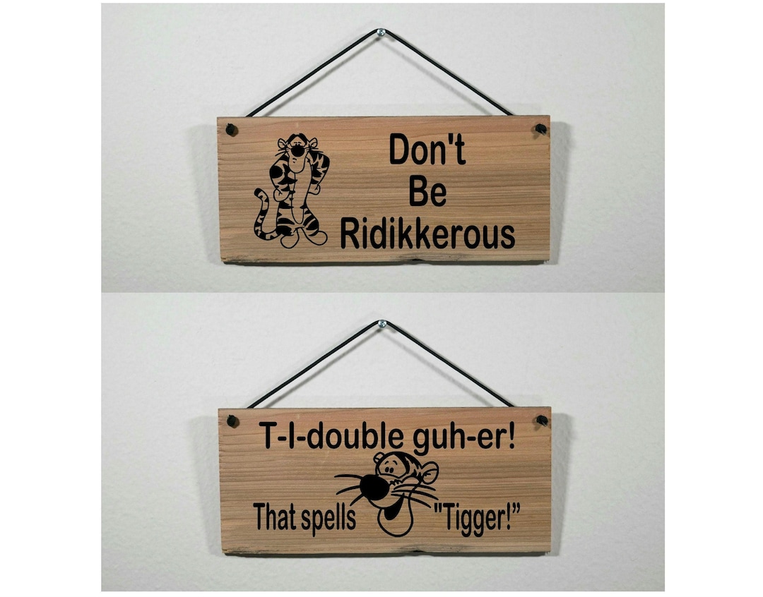 Tigger Signs. Two Designs. Winnie the Pooh Inspired. Hand Painted Sign ...