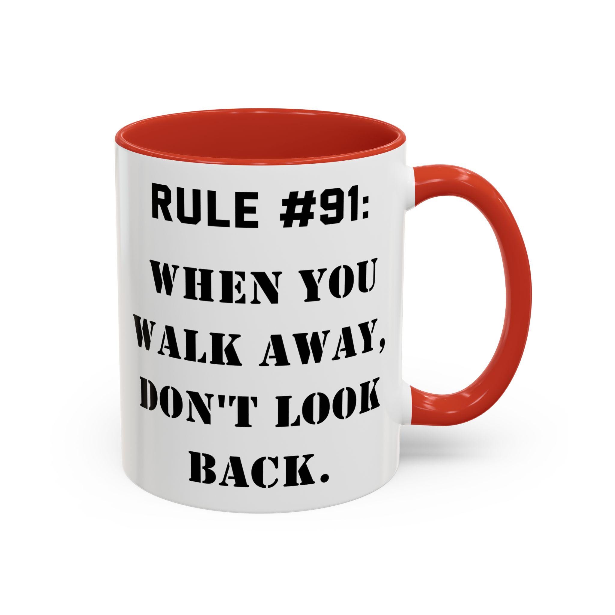 Gibbs' Rule #91, When You Walk Away, Don't Look Back, Fan Art Mug, 11oz ...