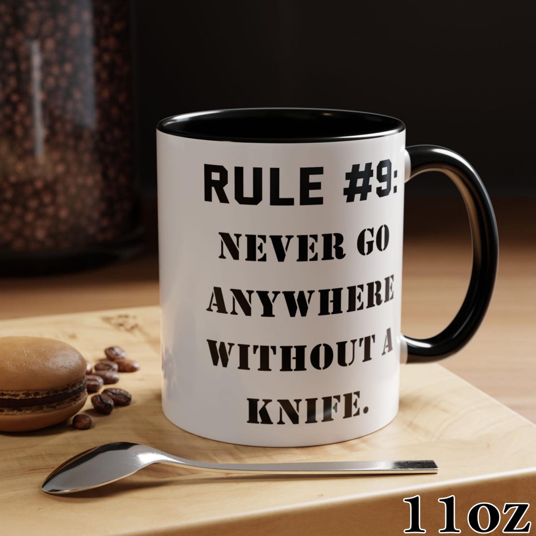 Gibbs' Rule #9, Never Go Anywhere Without a Knife, Fan Art Mug, 11oz ...