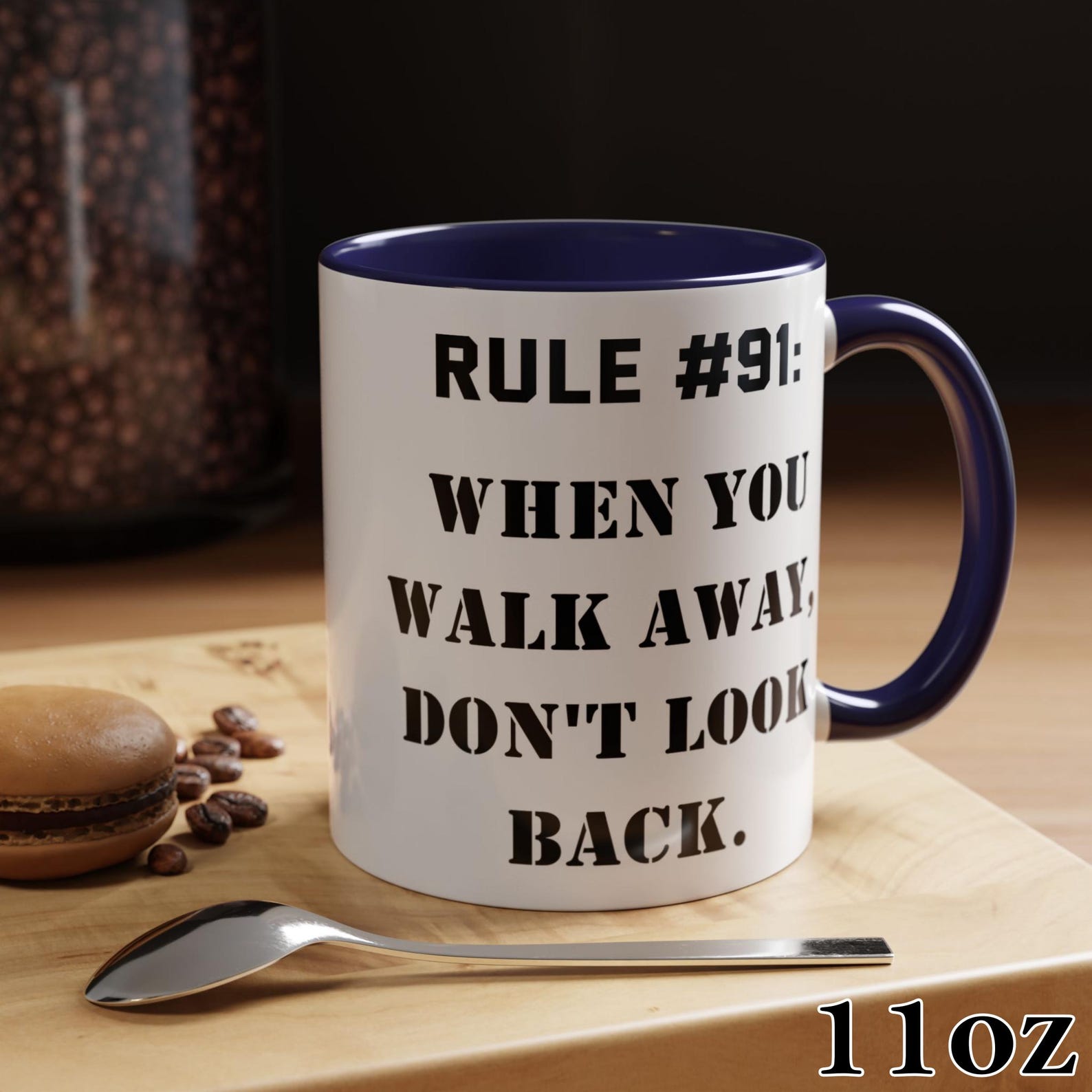 Gibbs' Rule #91, When You Walk Away, Don't Look Back, Fan Art Mug, 11oz ...