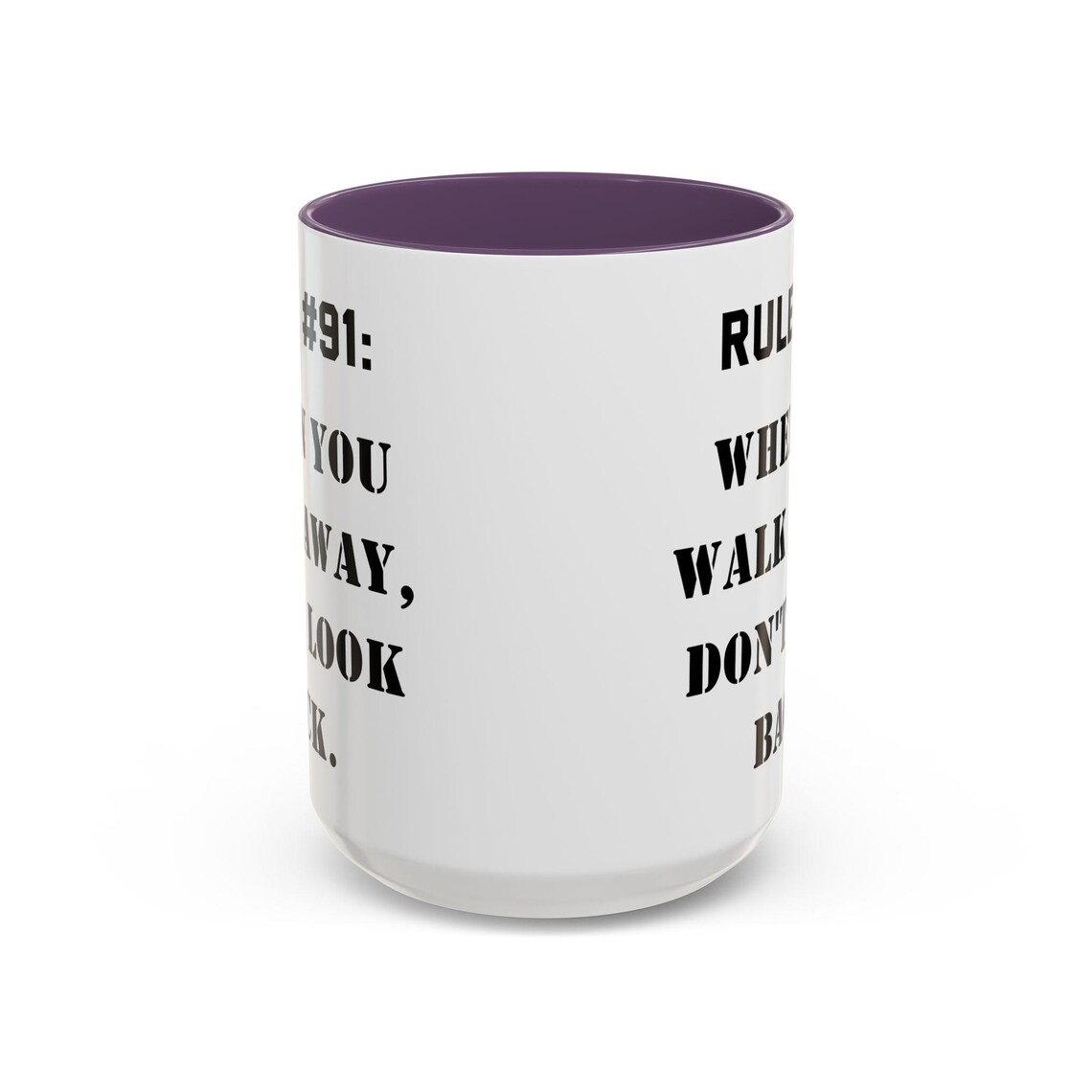 Gibbs' Rule #91, When You Walk Away, Don't Look Back, Fan Art Mug, 11oz ...