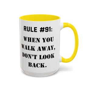Gibbs' Rule #91, When You Walk Away, Don't Look Back, Fan Art Mug, 11oz ...