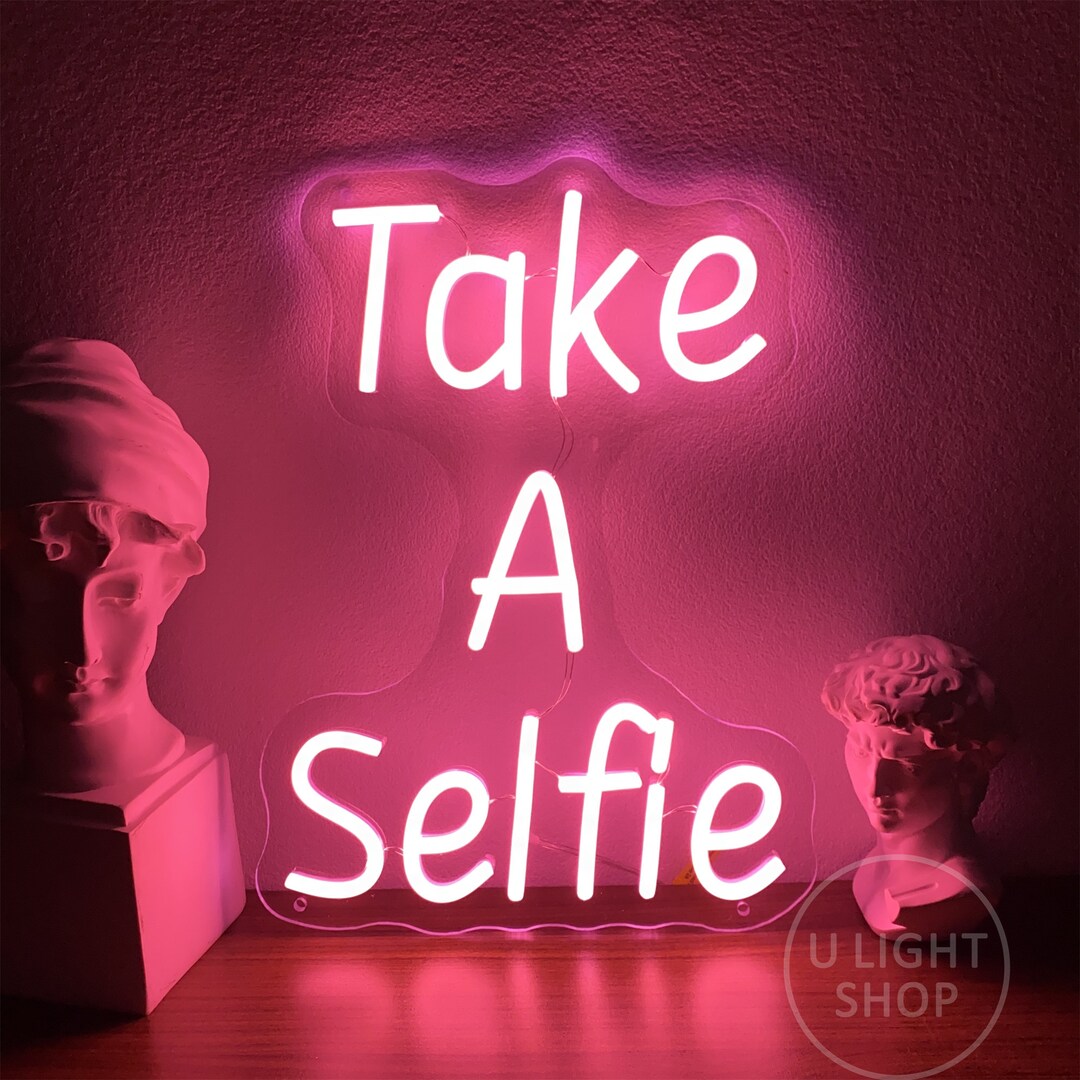 Take A Selfie Neon Sign,custom Pink Sign for Party Home Room Wedding ...