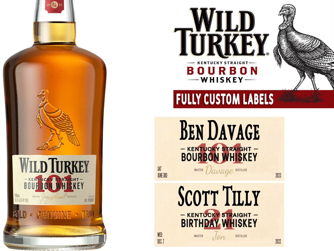 Custom Wild Turkey Label Bottle Wild Turkey 101 Birthday Label Rare ...