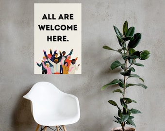 All Are Welcome Here Poster - Etsy