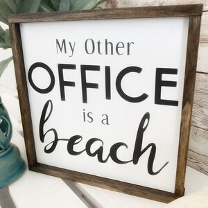 My Other Office is A Beach Sign for Your Desk Wood Signs for | Etsy