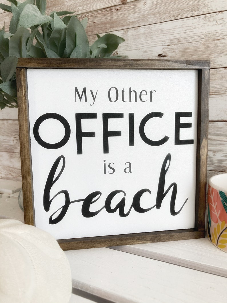 My Other Office is A Beach Sign for Your Desk Wood Signs for | Etsy
