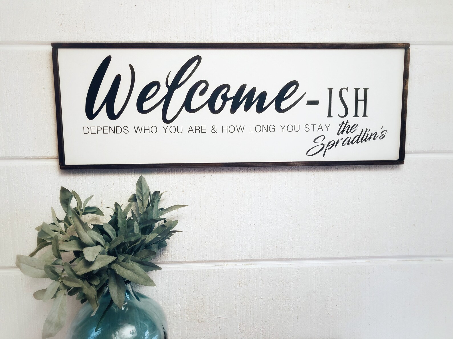 Custom Welcome-ish Sign With Family Name Personalized | Etsy