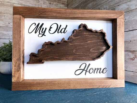 My Old Kentucky Home 3D Wood Sign Bluegrass State Wall Art | Etsy