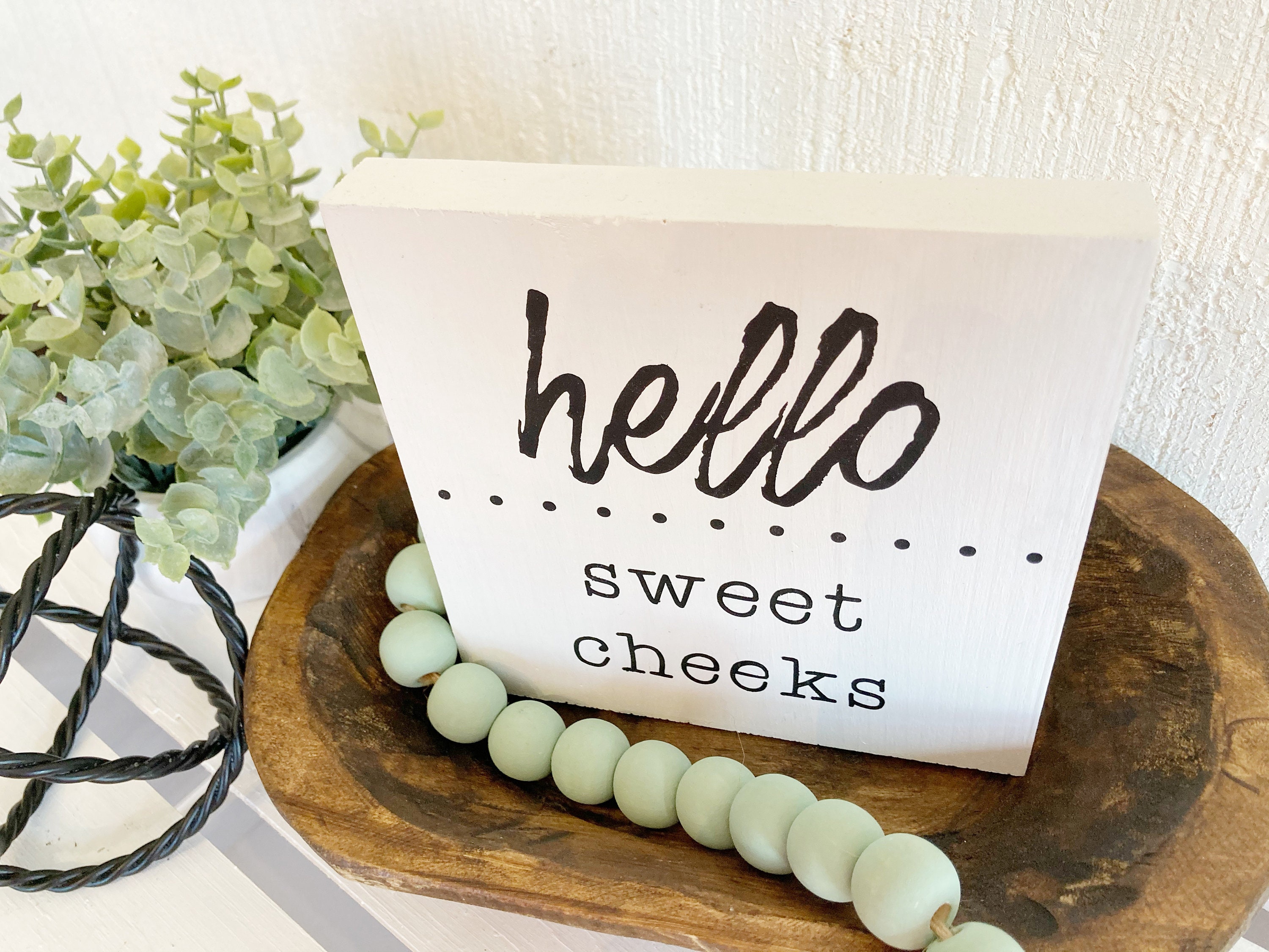Cheeky Sign for a Fun Bathroom Hello Sweet Cheeks Small Half | Etsy